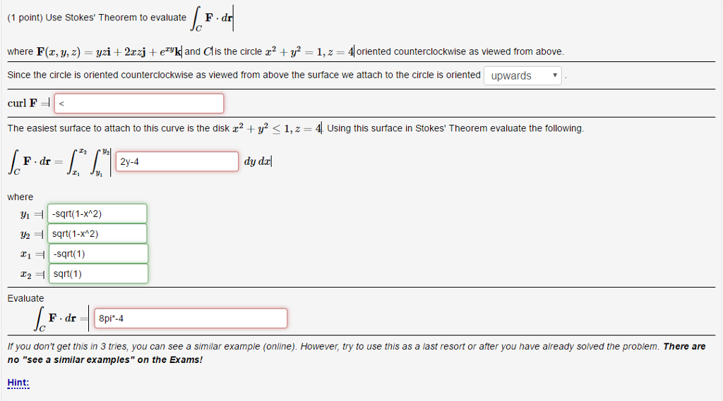 Solved Use Stokes' Theorem to evaluate integral integral_C | Chegg.com