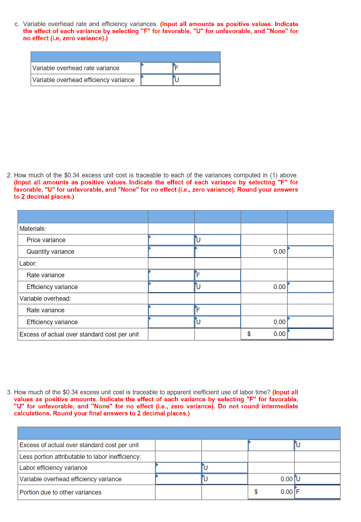 Solved c. Variable overhead rate and efficiency variances. | Chegg.com
