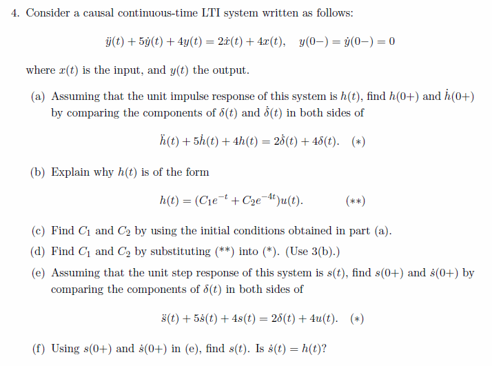 Solved Consider a causal continuous-time LTI system written | Chegg.com