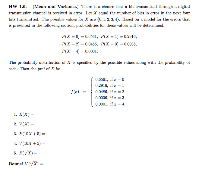 Solved There is a chance that a bit transmitted through a | Chegg.com