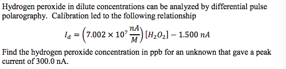 Solved Hydrogen peroxide in dilute concentrations can be | Chegg.com