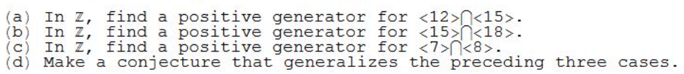 Solved In Z, find a positive generator for . In | Chegg.com