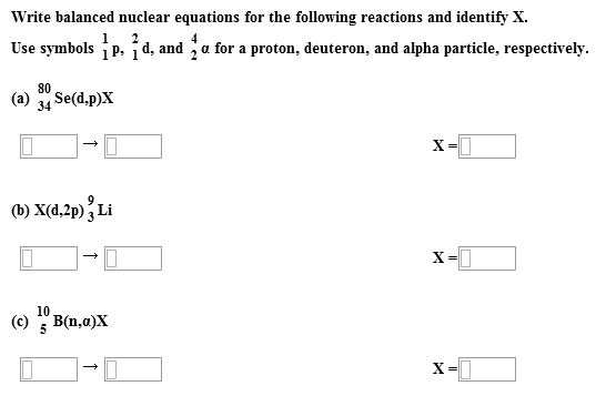 Solved Write balanced nuclear equations for the following | Chegg.com