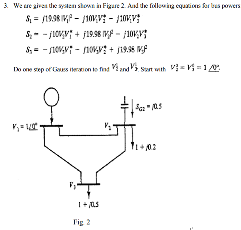 Solved We are given the system shown in Figure 2. And the | Chegg.com