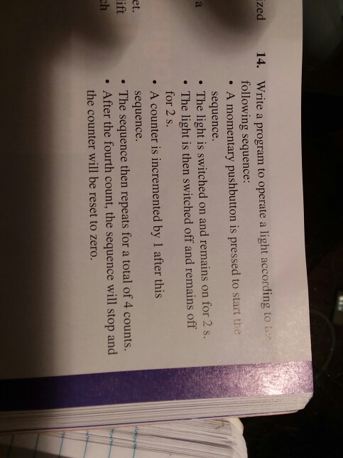 Solved Write a program to operate a light according to t | Chegg.com