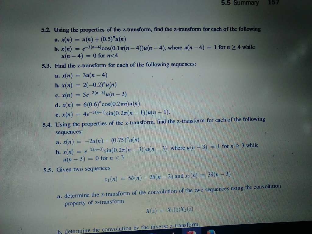 Solved Using The Properties Of The Z Transform Find The 