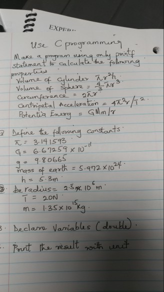 Solved Make a program using only printf statement to | Chegg.com