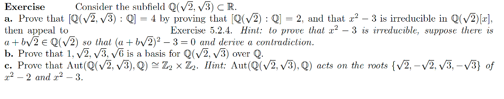 Solved Consider the subfield Q(squareroot 2, squareroot 3) | Chegg.com