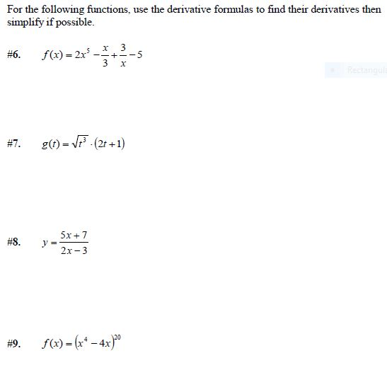 Solved For the following functions, use the derivative | Chegg.com