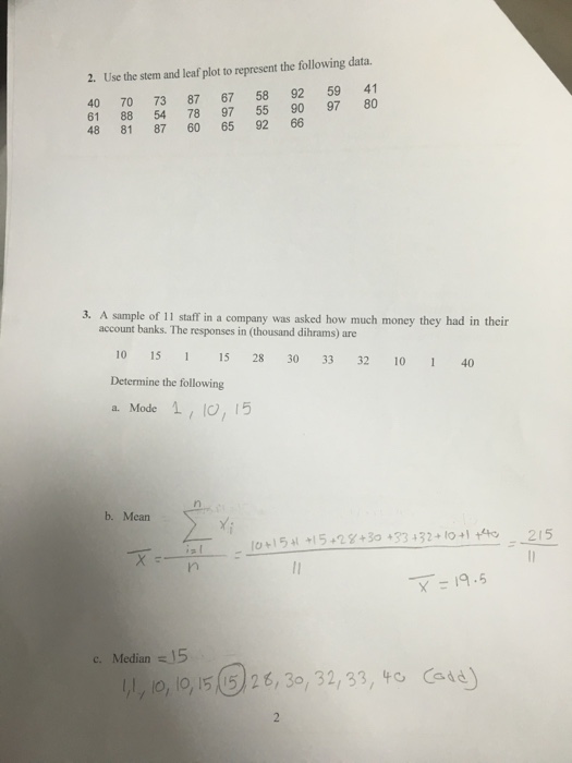 Solved Use The Stem And Leaf Plot To Represent The Following Chegg