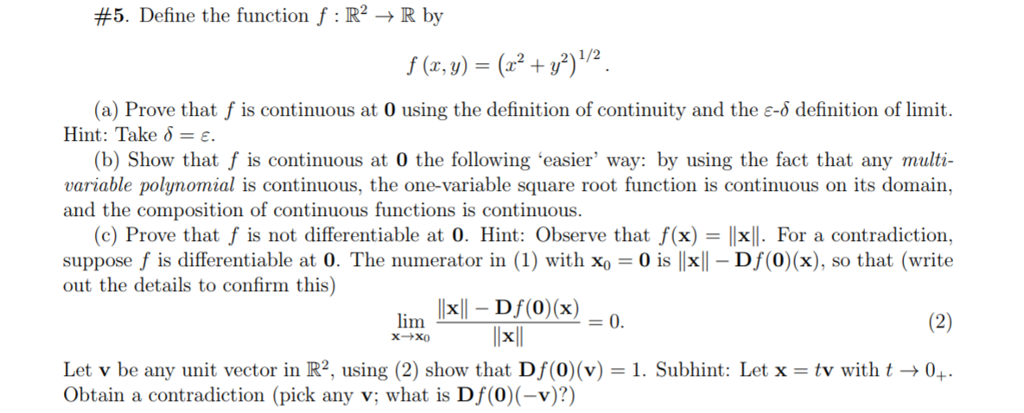 Solved #5. Define the function f : R2 → R by f (z, y)-(2 + | Chegg.com