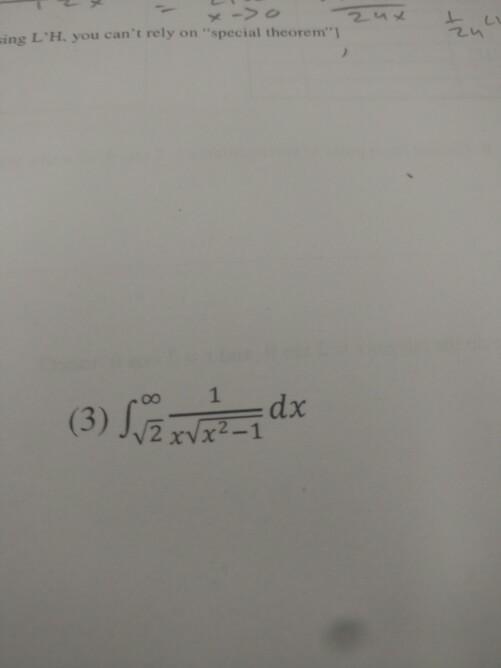Solved Improper integral integral_Squareroot 2 ^infinity | Chegg.com