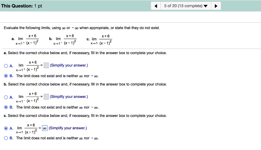 Solved Evaluate the following limits, using infinity or | Chegg.com