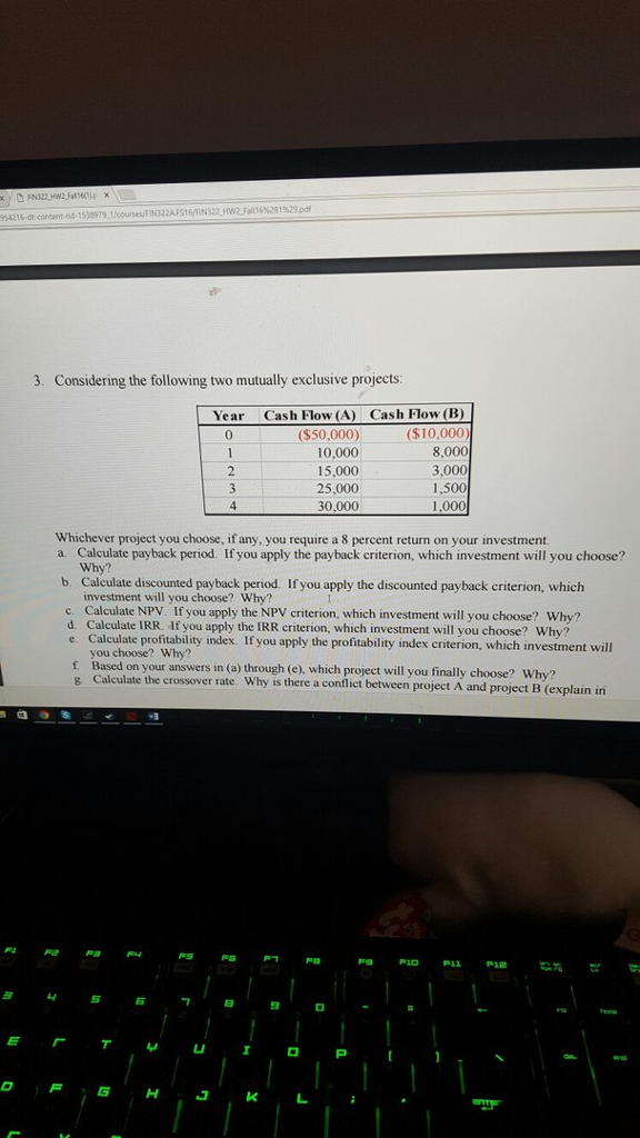 Solved Considering the following two mutually exclusive | Chegg.com