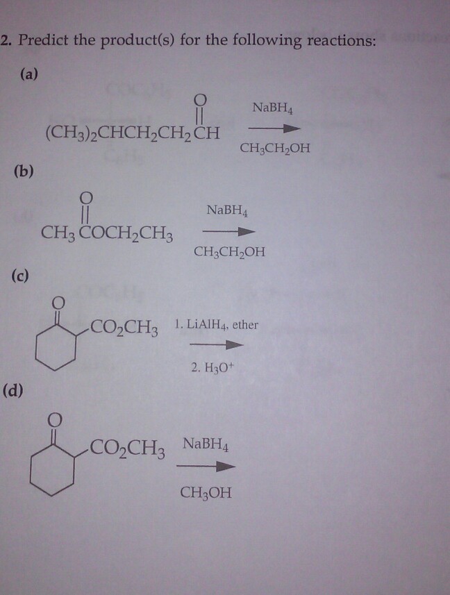 Solved 2. Predict the product(s) for the following | Chegg.com