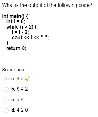 Solved What is the output of the following code? int main() | Chegg.com
