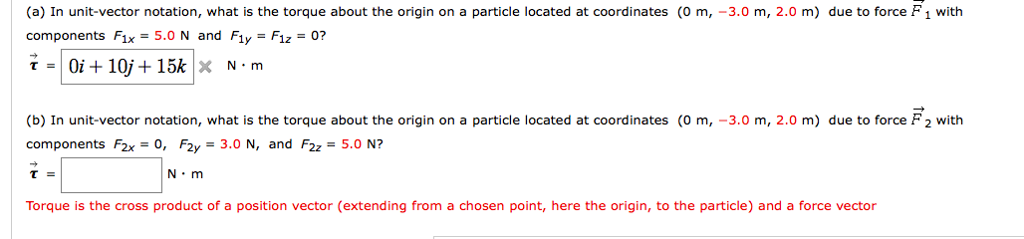 Solved In unit-vector notation, what is the torque about the | Chegg.com