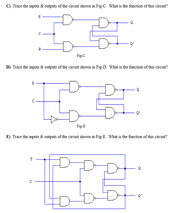 Solved C) Trace the inputs & outputs of the circuit shown in | Chegg.com