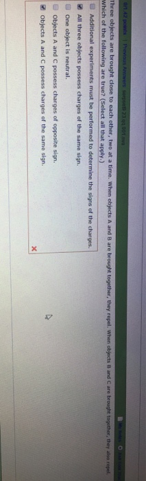 Solved Three objects are objects are brought to each other. | Chegg.com
