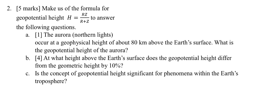 Solved 2. [5 marks] Make us of the formula for geopotential | Chegg.com
