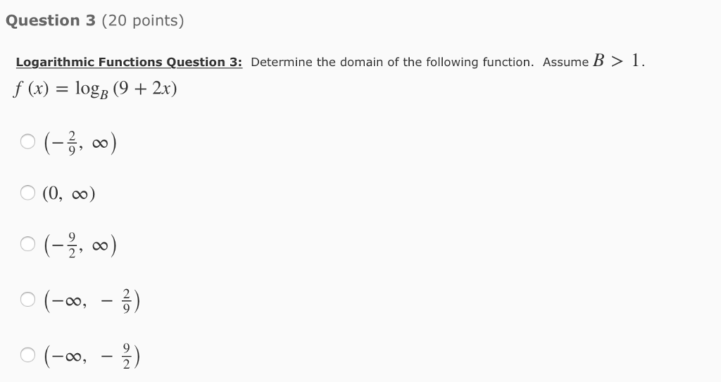 Solved Question 3 (20 points) Logarithmic Functions Question | Chegg.com