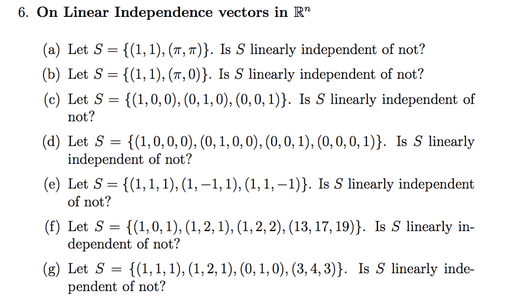 Solved 6. On Linear Independence vectors in R" (a) Let | Chegg.com