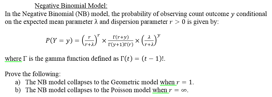 Solved In the Negative Binomial (NB) model, the probability | Chegg.com