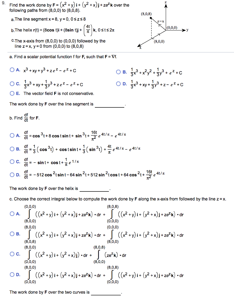 Solved Find the work done by F- (x2+y)i+ (y2+x)j+ ze2k over | Chegg.com