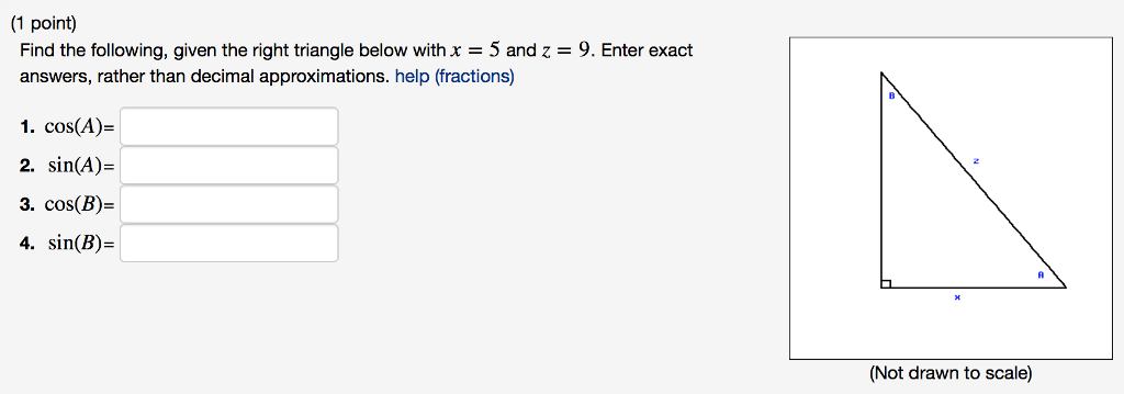 Solved Find the following, given the right triangle below | Chegg.com