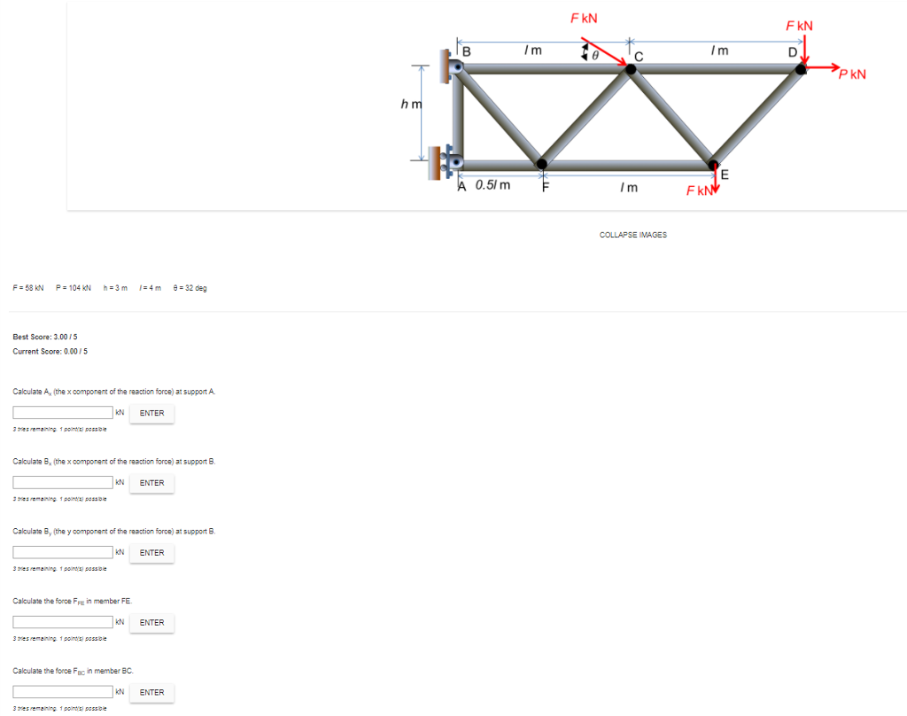 Solved FkN F kN PkN 0.5/ m F k COLLAPSE IMAGES Best Score: | Chegg.com