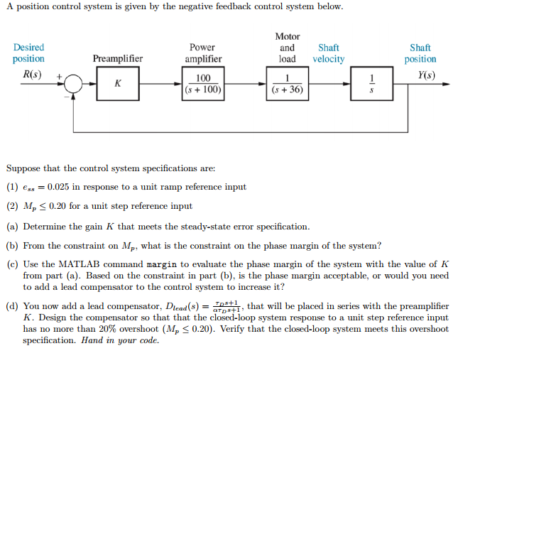 Solved A position control system is given by the negative | Chegg.com