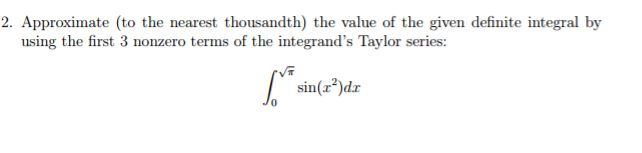Solved Approximate (to the nearest thousandth) the value of | Chegg.com