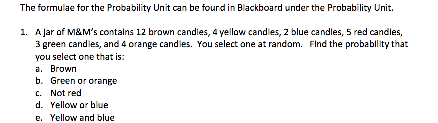 Solved The formulae for the Probability Unit can be found in | Chegg.com