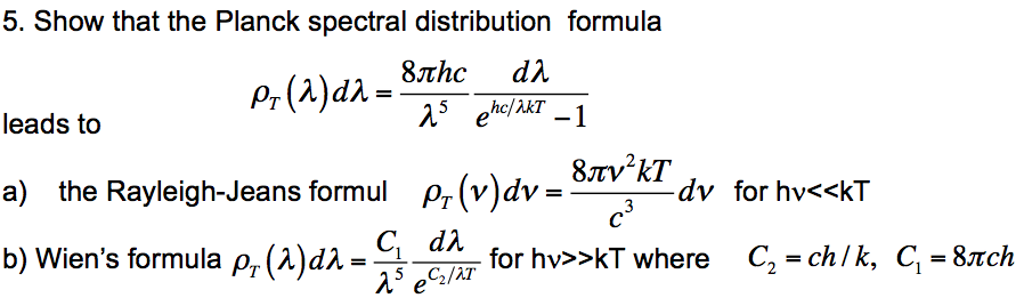 Solved Show that the Planck spectral distribution formula | Chegg.com