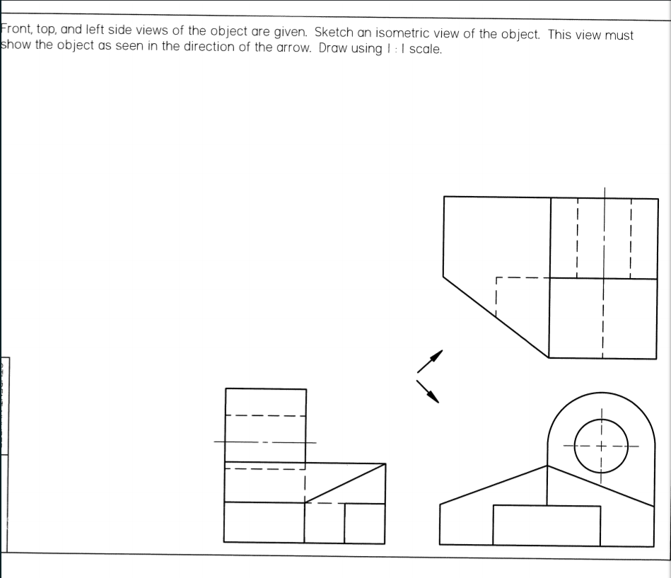Solved Front, top, and left side views of the object are | Chegg.com