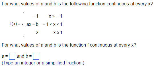 Solved For what values of a and b is the following function | Chegg.com