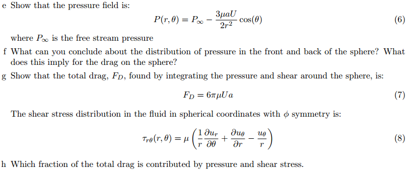 Solved Stokes Flow: In class we saw that flow around a | Chegg.com
