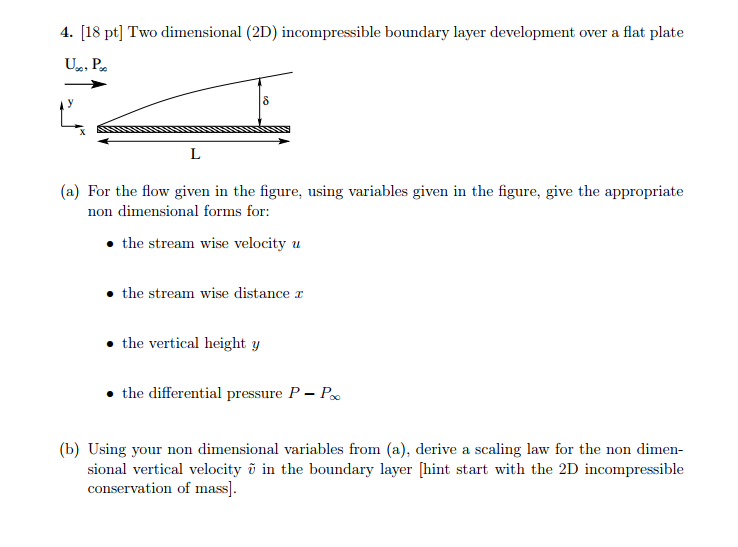 Solved 4. [18 pt Two dimensional (2D) incompressible | Chegg.com