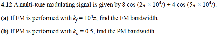 Solved A multi-tone modulating signal is given by | Chegg.com