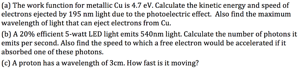 Solved (a) The work function for metallic Cu is 4.7 eV. | Chegg.com