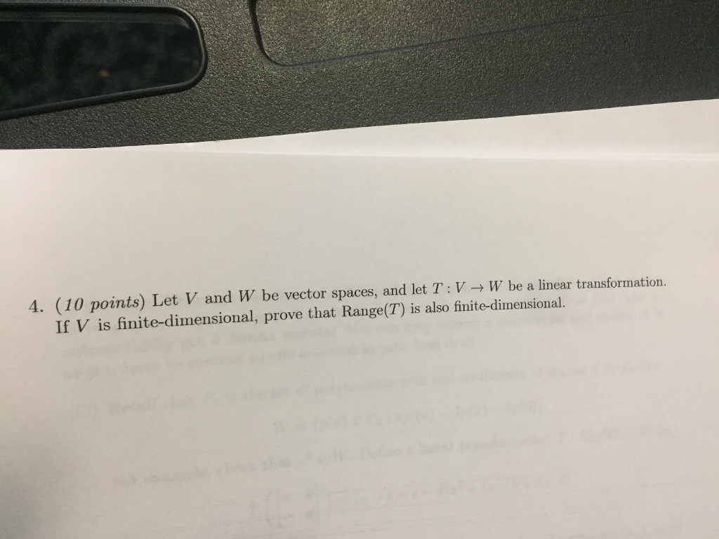 Solved 4. (10 points) Let V and W be vector spaces, and let | Chegg.com
