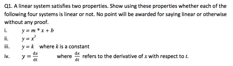 Solved A linear system satisfies two properties. Show using | Chegg.com