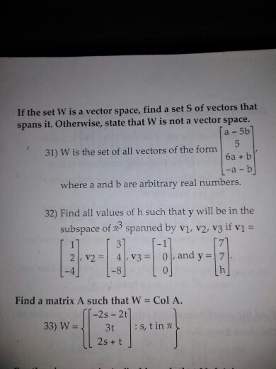 Solved If the set W is a vector space, find a set S of | Chegg.com