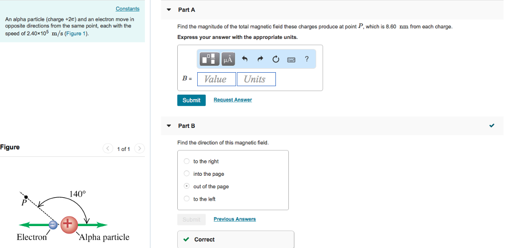 Solved Constants ? Part A An alpha particle (charge +2e) and | Chegg.com