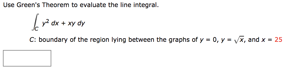 Solved Use Green's Theorem to evaluate the line integral. y2 | Chegg.com