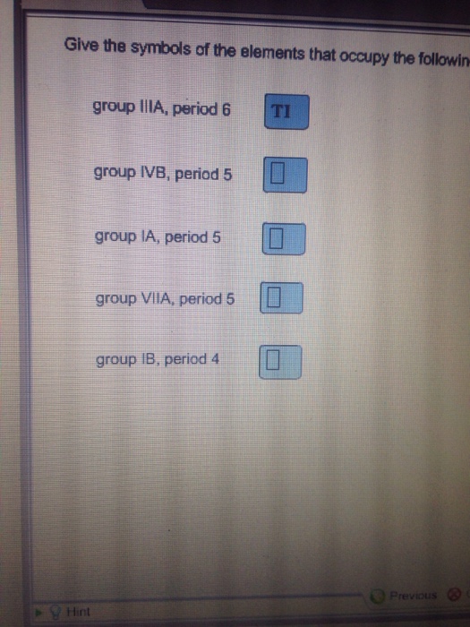 Solved Give the symbols of the elements that occupy the | Chegg.com