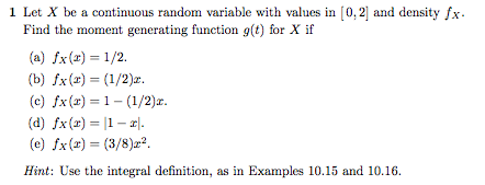 Solved 1 Let X be a continuous random variable with values | Chegg.com
