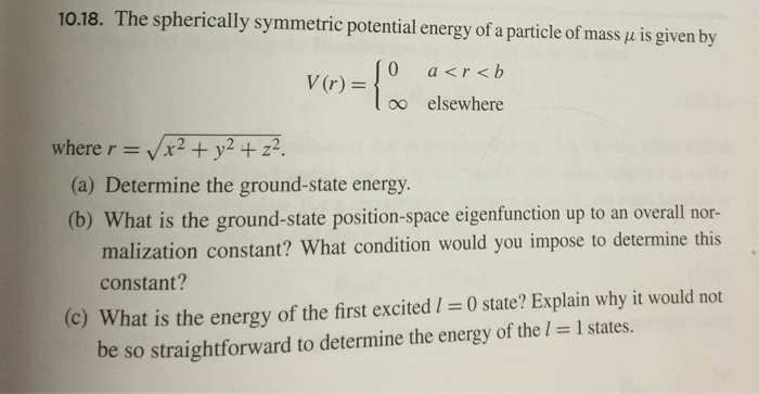 Solved The spherically symmetric potential energy of a | Chegg.com