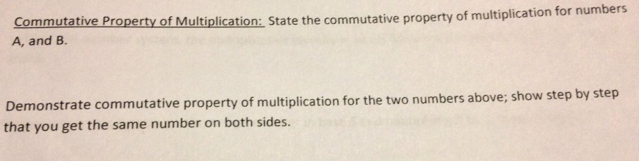 Solved State the commutative property of multiplication for | Chegg.com