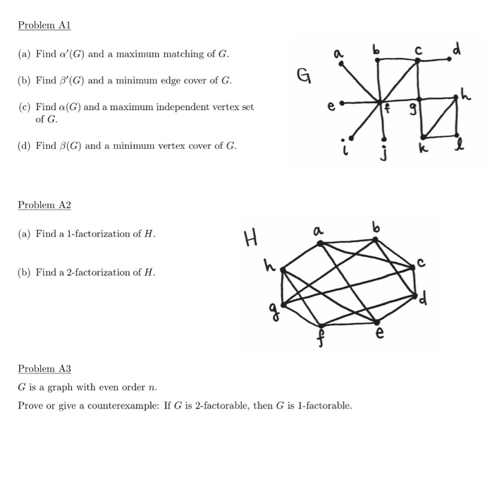 Solved Find alpha'(G) and a maximum matching of G. Find | Chegg.com
